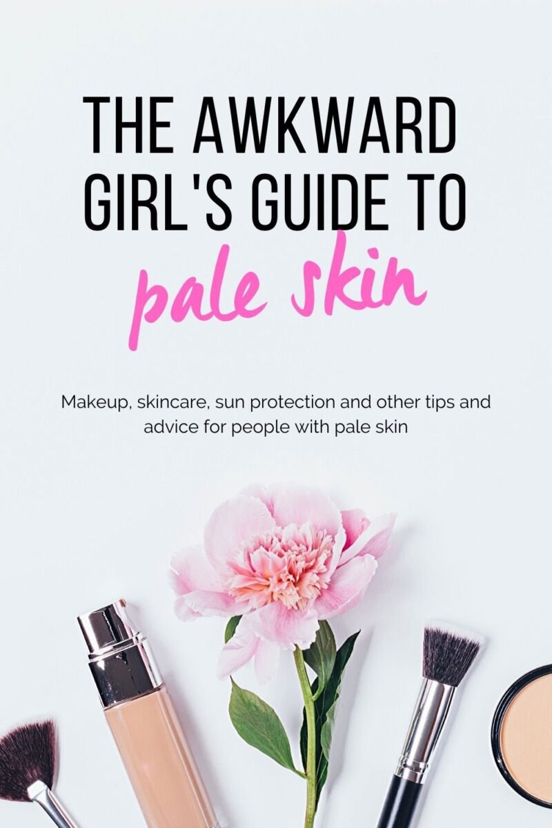 Fair skin advice: foundation, sunscreen, concealer & more for pale skin